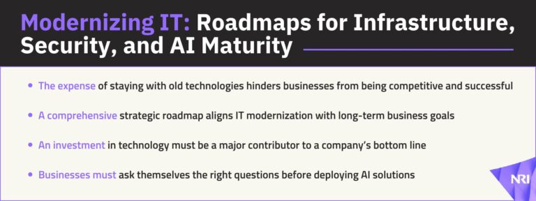 Modernizing IT: Roadmaps for Infrastructure, Security, and AI Maturity | NRI